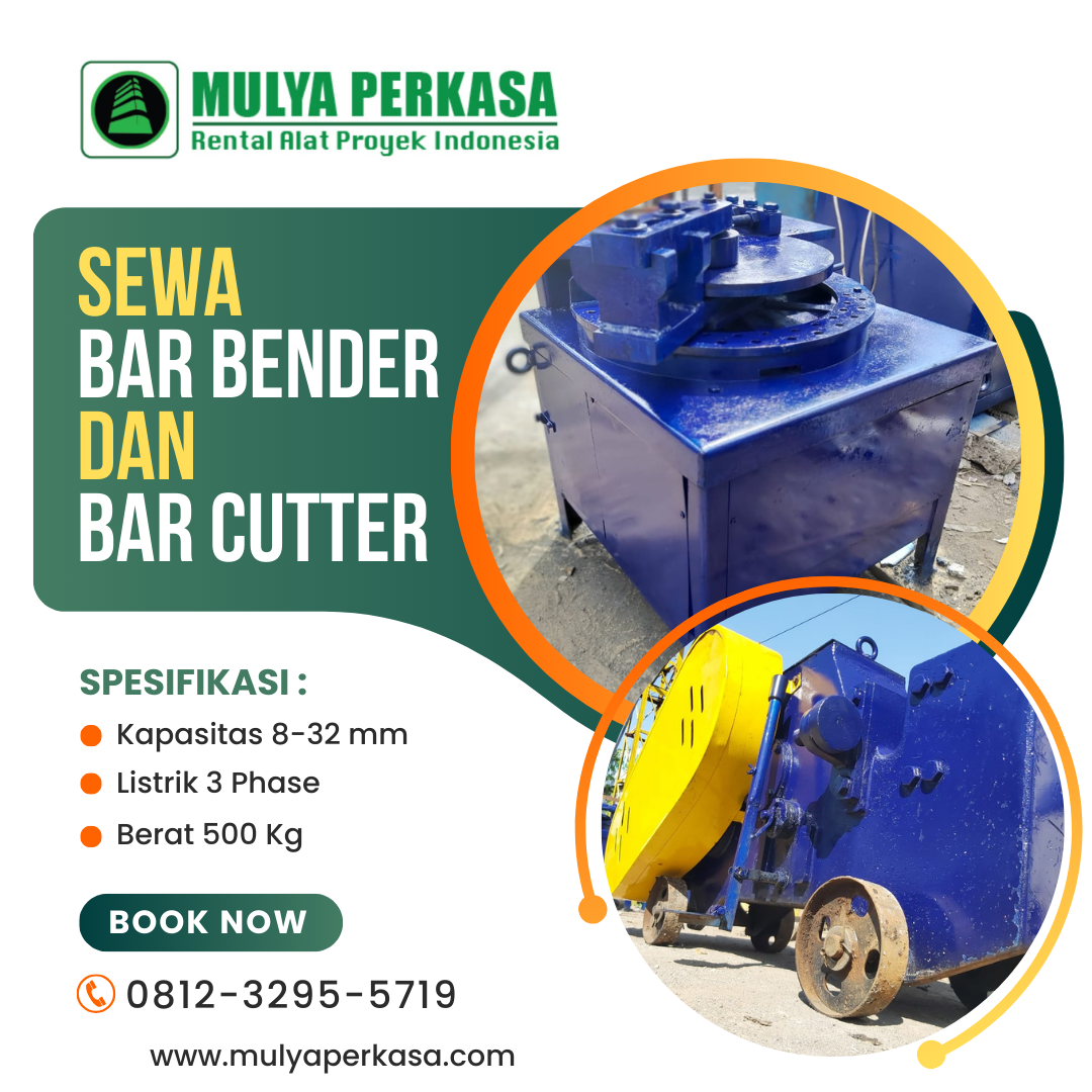 Rental / Sewa Bar Bender Dan Bar Cutter (Rebar Bending Cutting) Penekuk ...