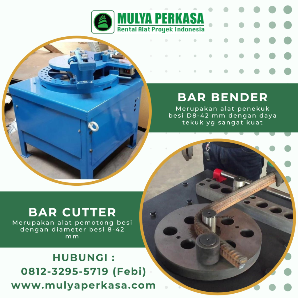 Rental / Sewa Bar Bender Dan Bar Cutter (Rebar Bending Cutting) Penekuk ...